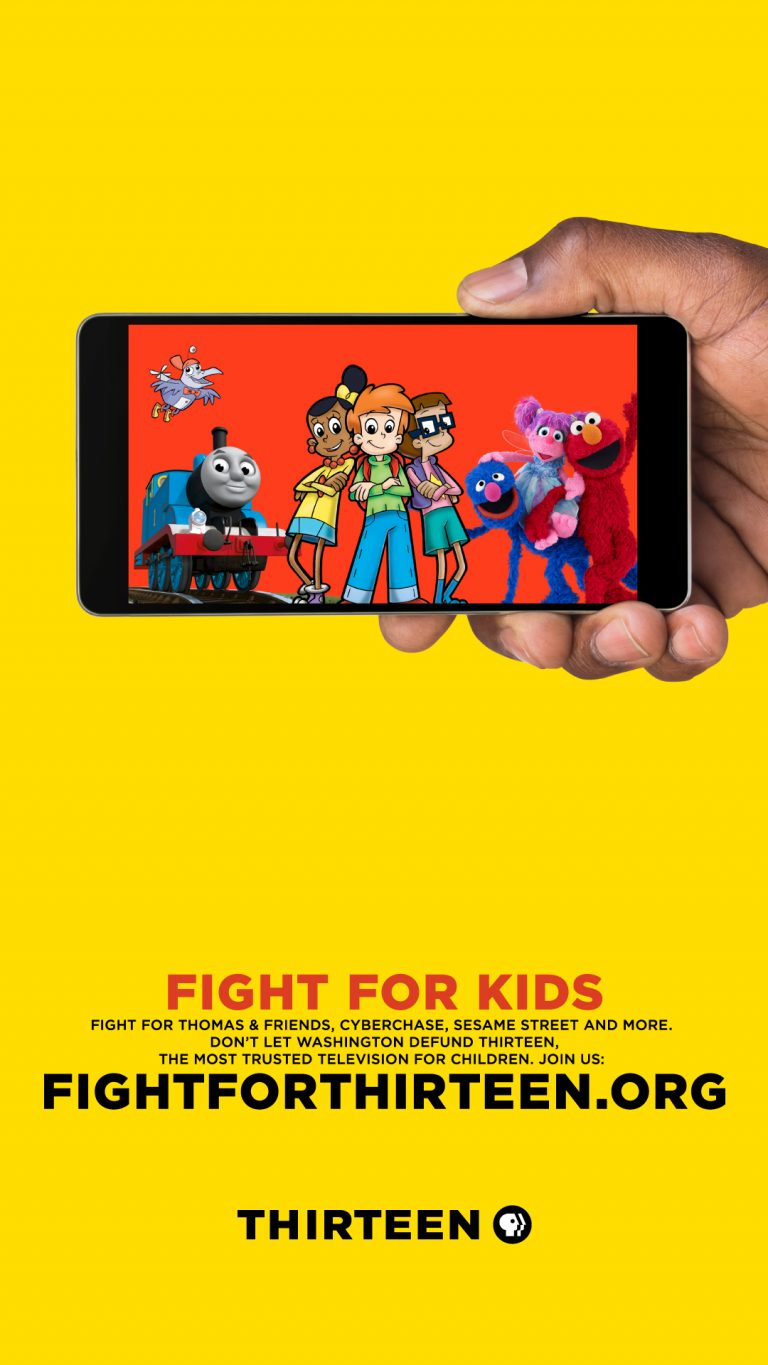 PBS Station THIRTEEN Launches First Advocacy Campaign | Ethical ...