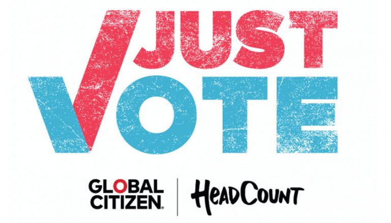 Global Citizen and Headcount Announce 'Just Vote' Campaign to Mobilize ...